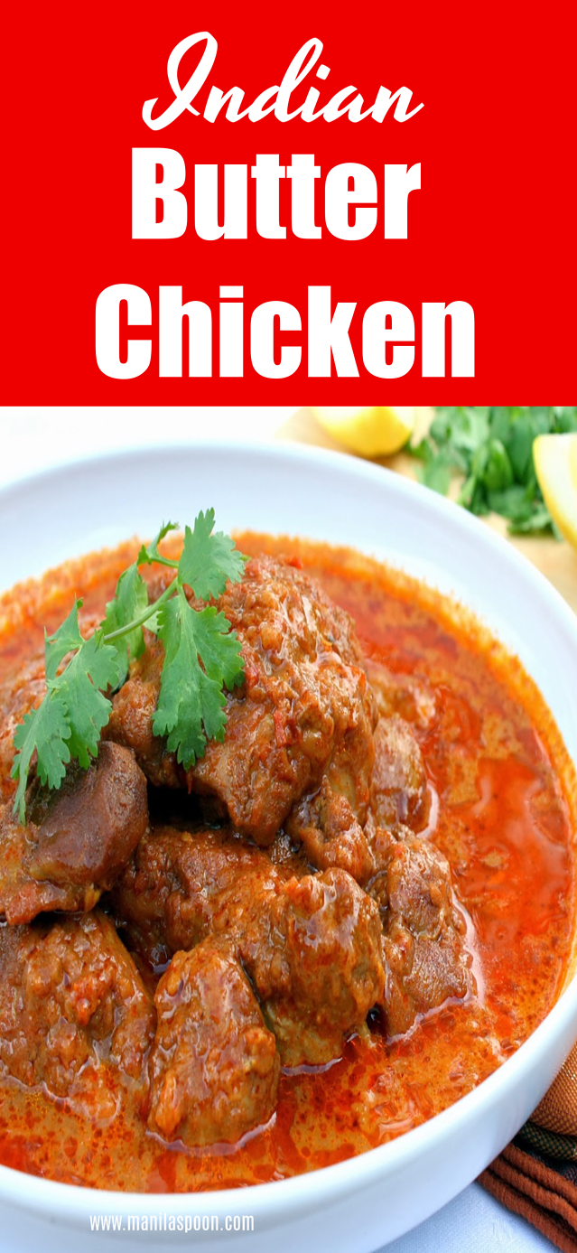 Indian Butter Chicken - Manila Spoon