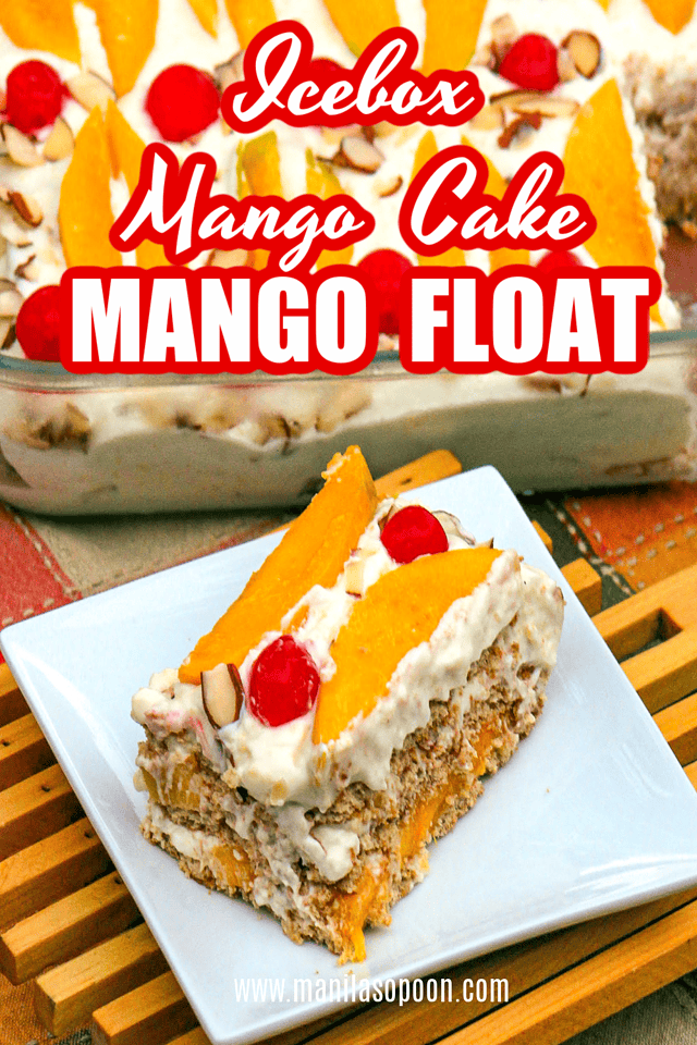 Extra Special Mango Float (Mango Icebox Cake) - Manila Spoon