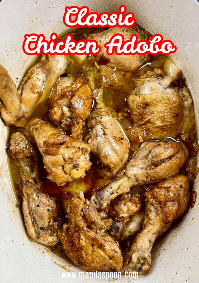 Classic Chicken Adobo - Manila Spoon