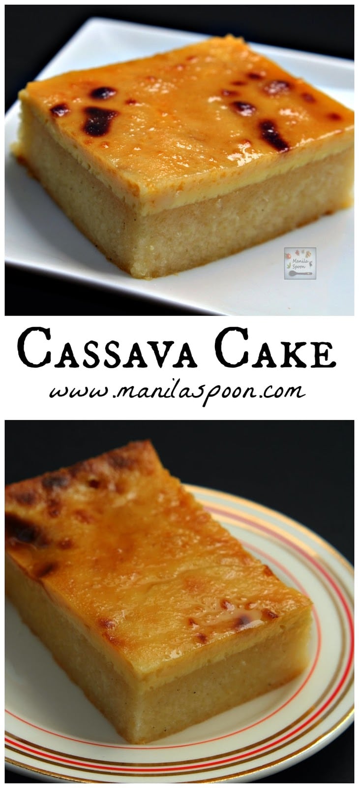 Cassava Cake with Creamy Custard Topping - Manila Spoon