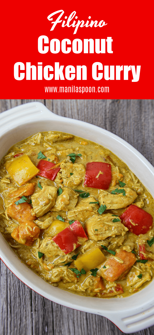 Filipino Coconut Chicken Curry - Manila Spoon
