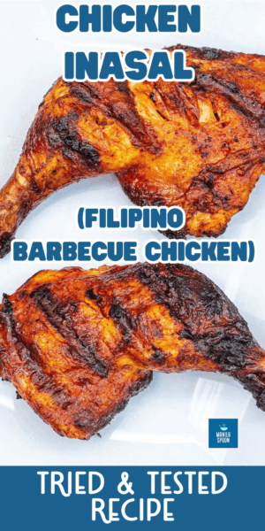 Chicken Inasal (Oven Roasted or Grilled) - Manila Spoon