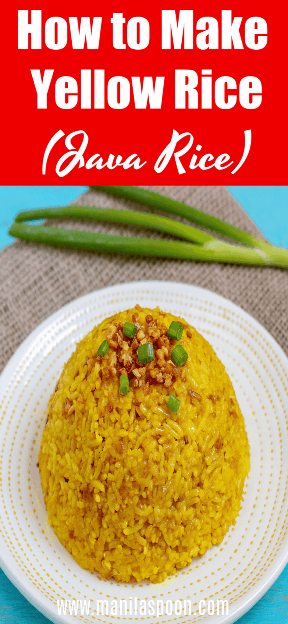How to Make Yellow Fried Rice (Java Rice) - Manila Spoon