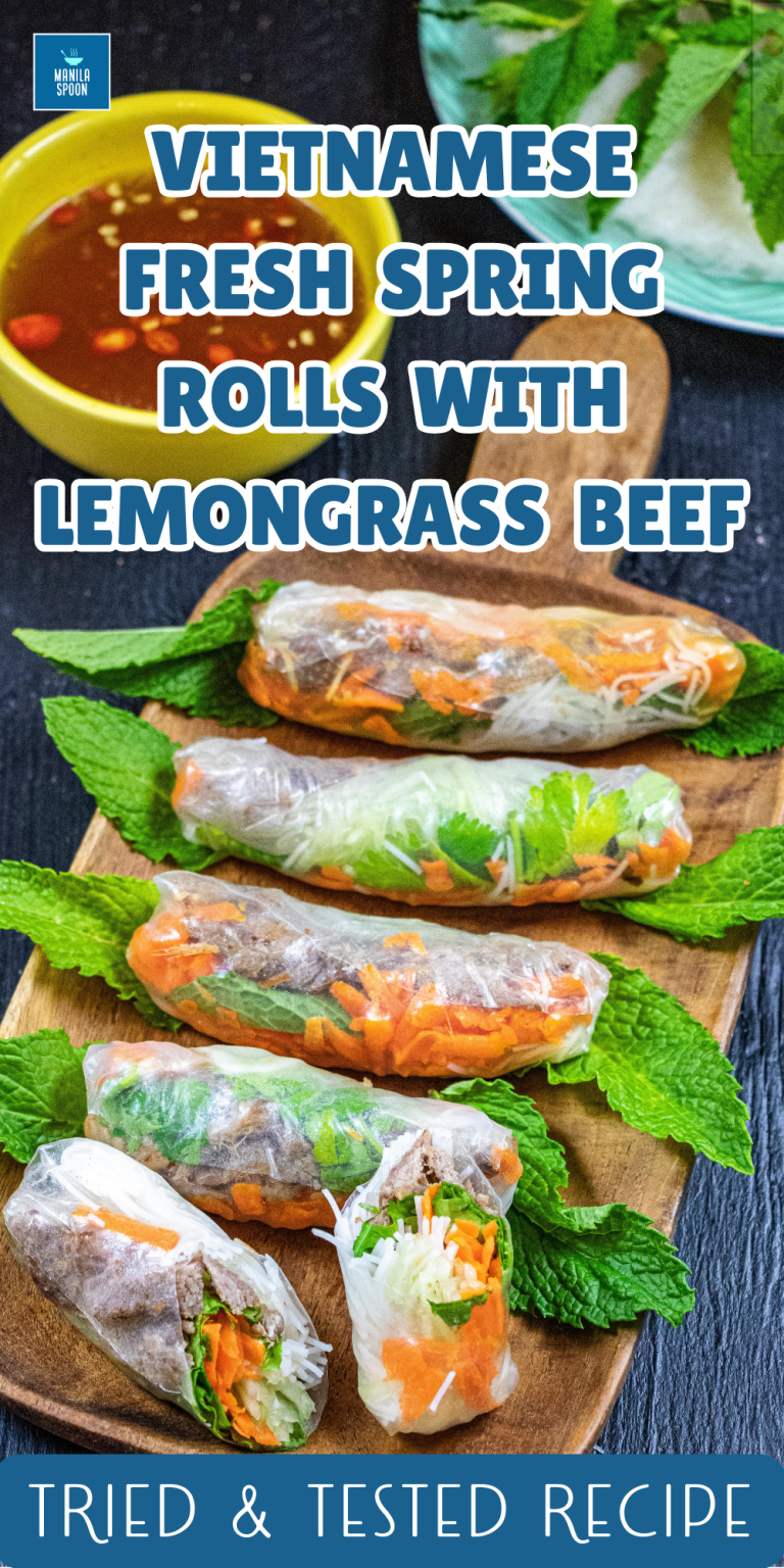 Vietnamese Fresh Spring Rolls with Lemongrass Beef - Manila Spoon