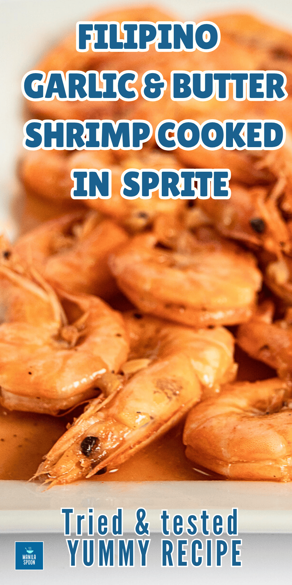How to Make Garlic Butter Shrimp with Sprite (Halabos na Hipon ...