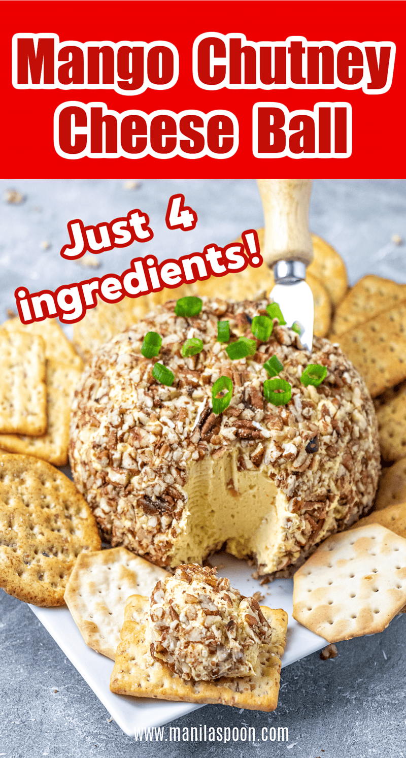Mango Chutney Cheese Ball - Manila Spoon