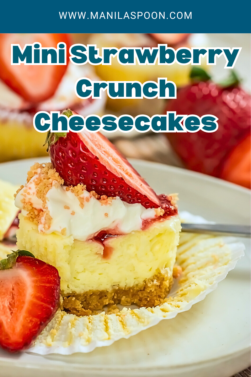 Mini Strawberry Crunch Cheesecakes - Manila Spoon